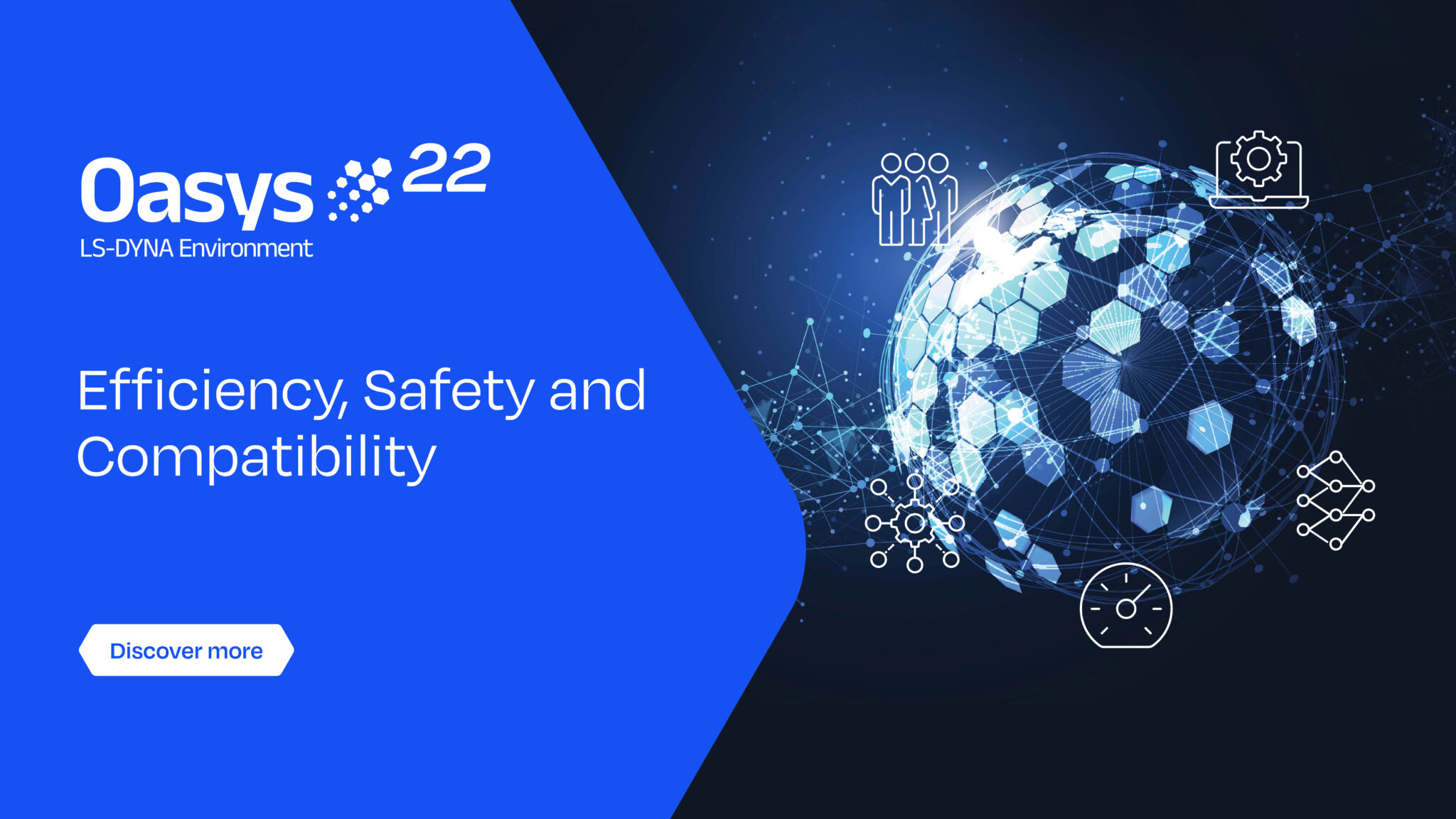 Oasys Suite 22.0 发布 - Oasys LS-DYNA 环境